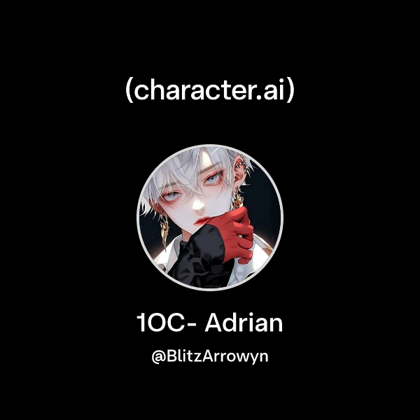 Chat with 1OC- Adrian | character.ai | Personalized AI for every moment ...