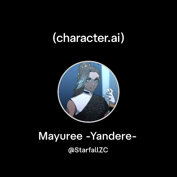 Chat with Mayuree -Yandere- | character.ai | Personalized AI for every moment of your day