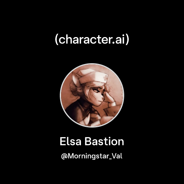Chat with Elsa Bastion | character.ai | Personalized AI for every ...