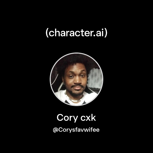 Chat with Cory cxk | character.ai | AI Chat, Reimagined–Your Words ...