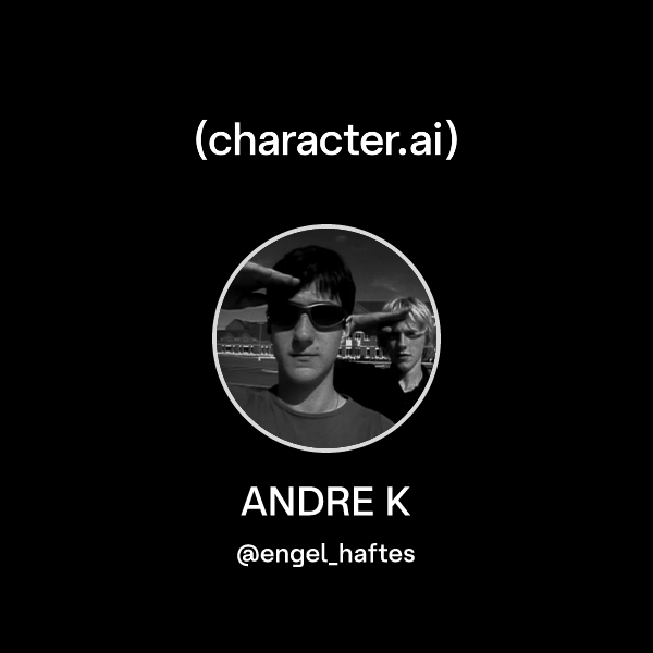 Chat with ANDRE K | character.ai | AI Chat, Reimagined–Your Words. Your ...