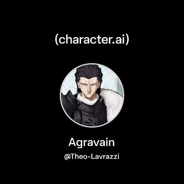 Chat with Agravain | character.ai | Personalized AI for every moment of ...