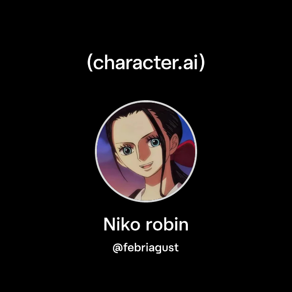 Chat with Niko robin | character.ai | Personalized AI for every moment ...