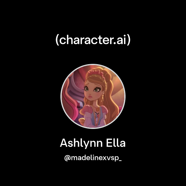 Chat with Ashlynn Ella | character.ai | AI Chat, Reimagined–Your Words. Your World.