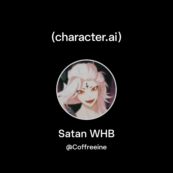 Chat with Satan WHB | character.ai | AI Chat, Reimagined–Your Words ...