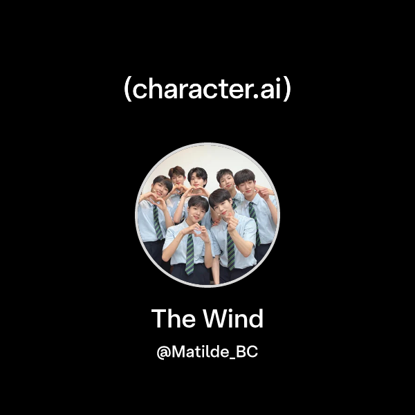 Chat with The Wind | character.ai | Personalized AI for every moment of ...