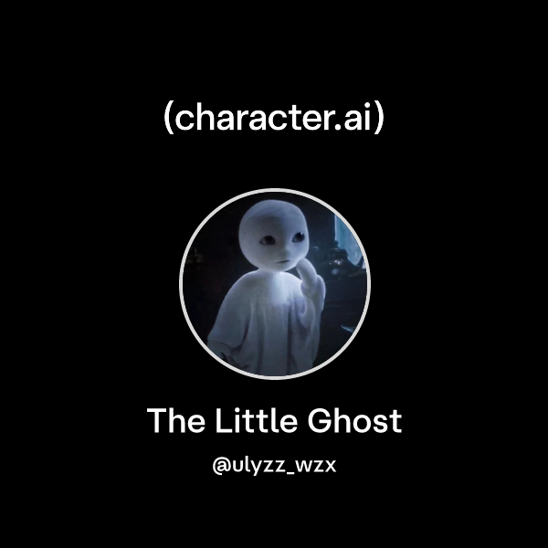 Chat with The Little Ghost | character.ai | AI Chat, Reimagined–Your ...