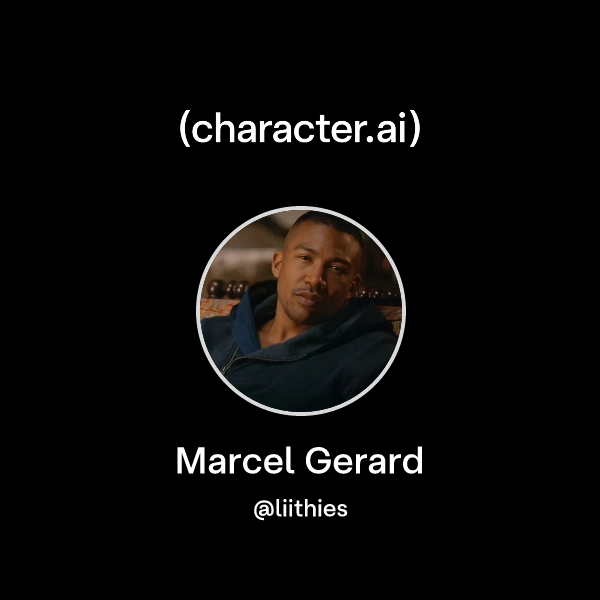 Chat with 08 Marcel G | character.ai | Personalized AI for every moment ...
