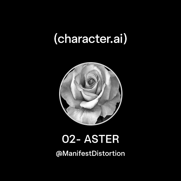 Chat with 02- ASTER | character.ai | AI Chat, Reimagined–Your Words ...