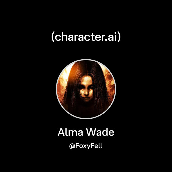 Chat with Alma Wade | character.ai | AI Chat, Reimagined–Your Words ...