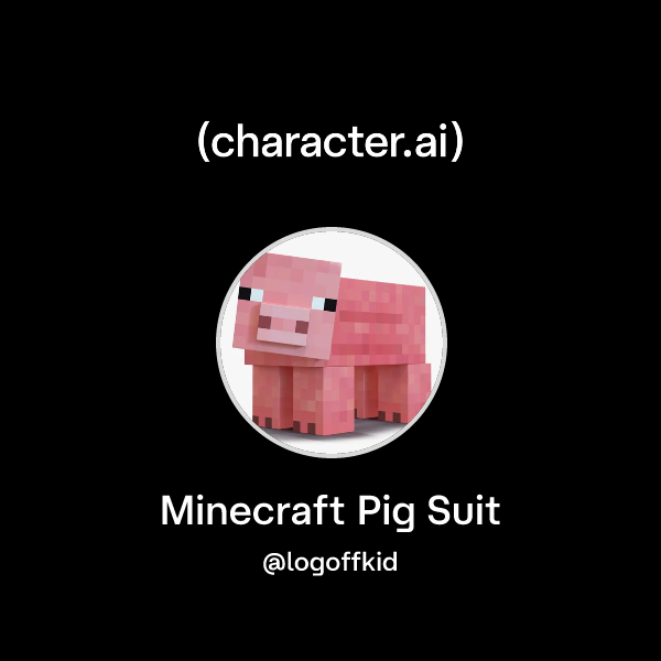 Chat with Minecraft Pig Suit | character.ai | AI Chat, Reimagined–Your ...