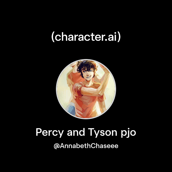 Chat with Percy and Tyson pjo | character.ai | AI Chat, Reimagined–Your ...