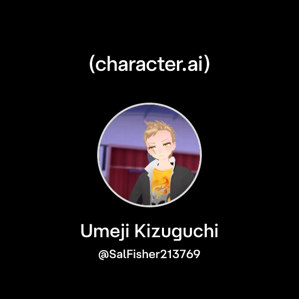 Chat with Umeji Kizuguchi | character.ai | AI Chat, Reimagined–Your ...