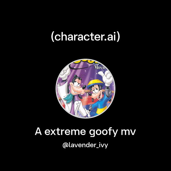 Chat with A extreme goofy mv | character.ai | AI Chat, Reimagined–Your ...