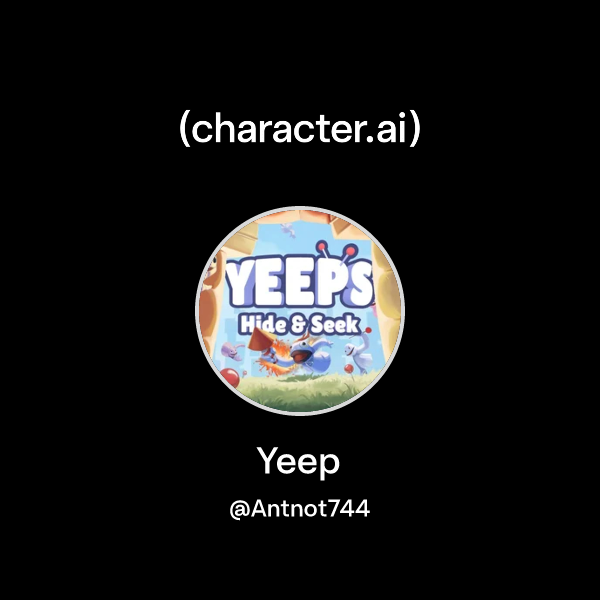 Chat with Yeep | character.ai | AI Chat, Reimagined–Your Words. Your World.
