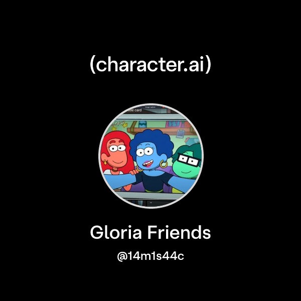 Chat with Gloria Friends | character.ai | AI Chat, Reimagined–Your ...