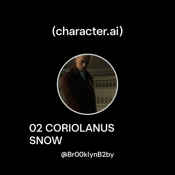 Chat with Coriolanus Snow | character.ai | Personalized AI for every ...