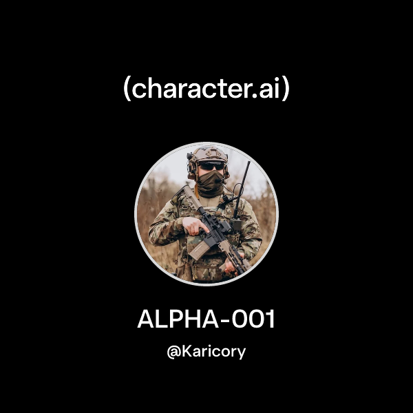 Chat with ALPHA-001 | character.ai | Personalized AI for every moment ...