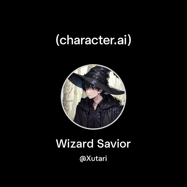 Chat with Wizard Savior | character.ai | AI Chat, Reimagined–Your Words. Your World.
