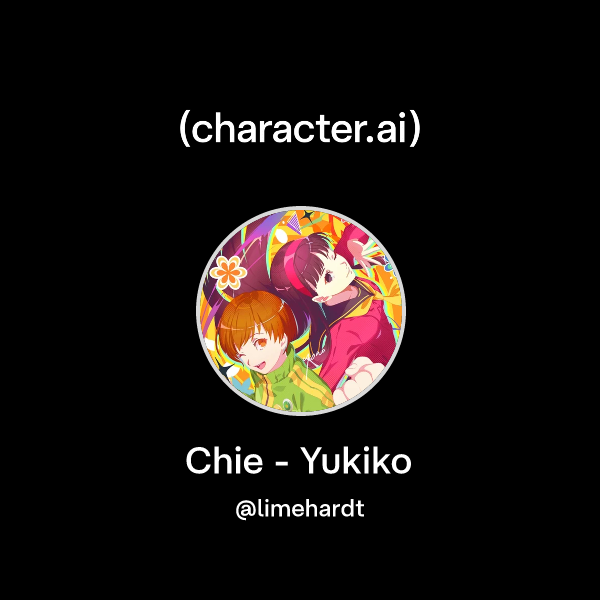 Chat with Chie - Yukiko | character.ai | AI Chat, Reimagined–Your Words ...