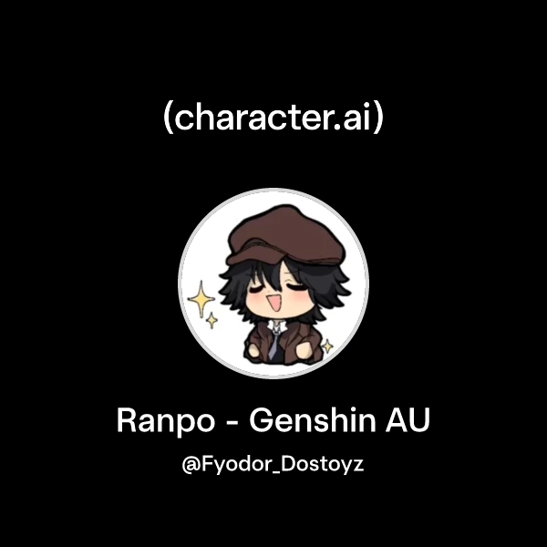 Chat with Ranpo - Genshin AU | character.ai | Personalized AI for every ...