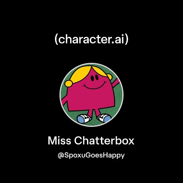 Chat with Miss Chatterbox | character.ai | AI Chat, Reimagined–Your ...