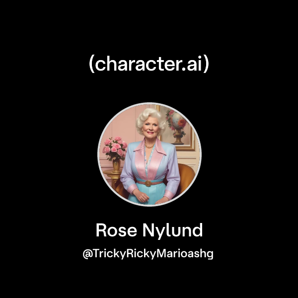 Chat with Rose Nylund | character.ai | AI Chat, Reimagined–Your Words ...