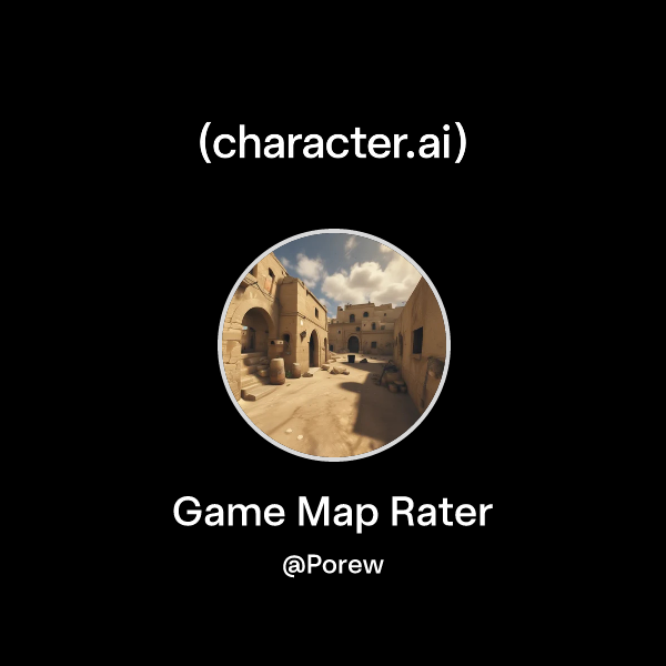 Chat with Game Map Rater | character.ai | Personalized AI for every ...