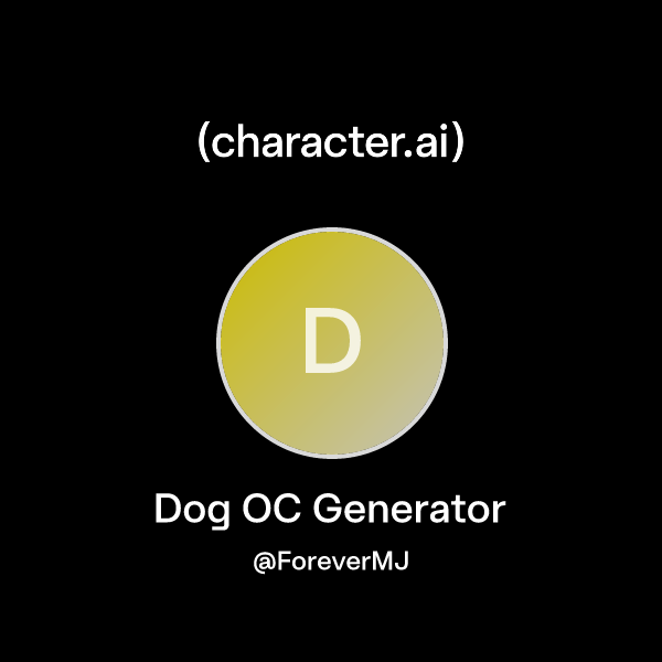 Chat with Dog OC Generator | character.ai | AI Chat, Reimagined–Your Words. Your World.