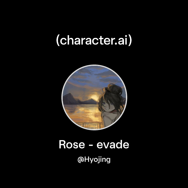 Chat with Rose - evade | character.ai | AI Chat, Reimagined–Your Words ...