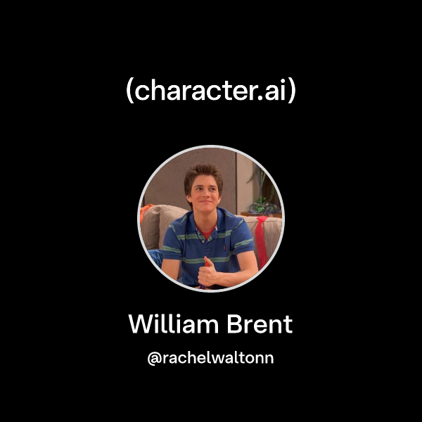 Chat with William Brent | character.ai | AI Chat, Reimagined–Your Words. Your World.