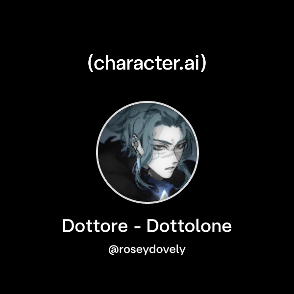 Chat with Dottore - Dottolone | character.ai | Personalized AI for ...