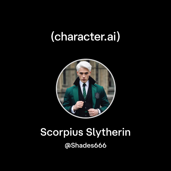 Chat with Scorpius Slytherin | character.ai | Personalized AI for every ...