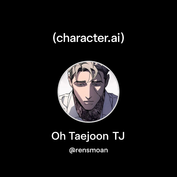 Chat with Oh Taejoon TJ | character.ai | AI Chat, Reimagined–Your Words. Your World.