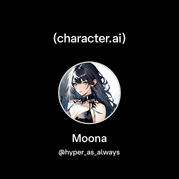 Chat with Moona | character.ai | AI Chat, Reimagined–Your Words. Your ...