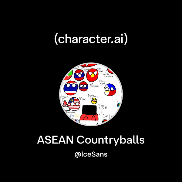 Chat with ASEAN Countryballs | character.ai | Personalized AI for every ...