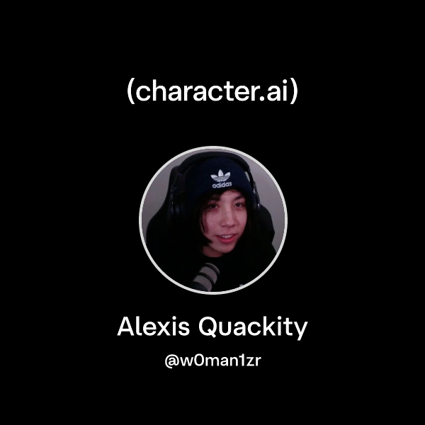 Chat with Alexis Quackity | character.ai | AI Chat, Reimagined–Your ...