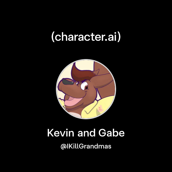 Chat with Kevin and Gabe | character.ai | Personalized AI for every ...