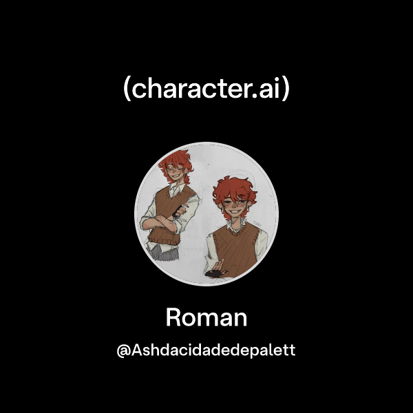 Chat with Roman | character.ai | AI Chat, Reimagined–Your Words. Your ...