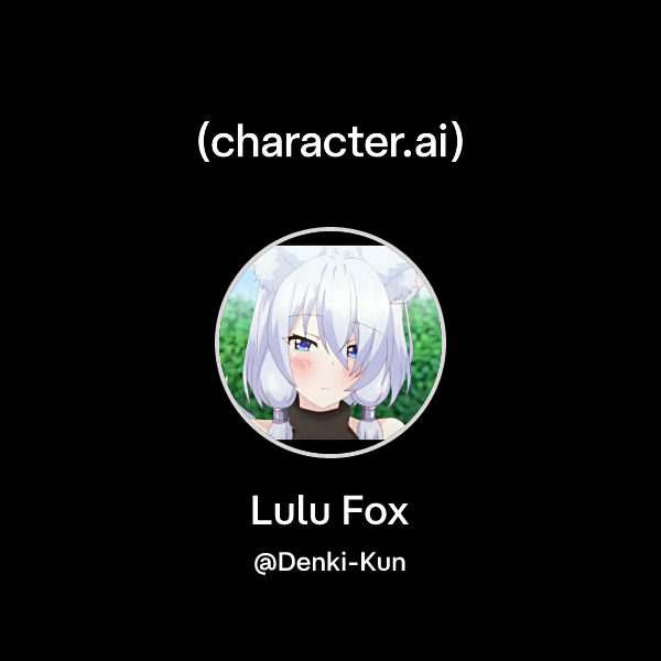 Chat with Lulu Fox | character.ai | Personalized AI for every moment of ...