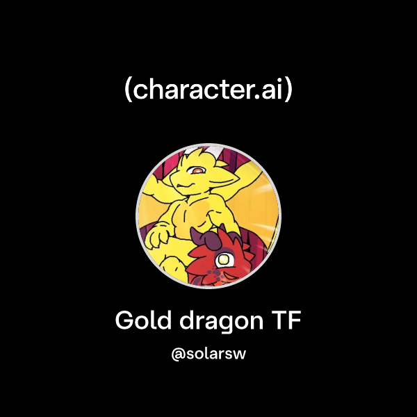 Chat with Gold dragon TF | character.ai | AI Chat, Reimagined–Your ...