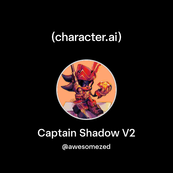 Chat with Captain Shadow V2 | character.ai | AI Chat, Reimagined–Your ...