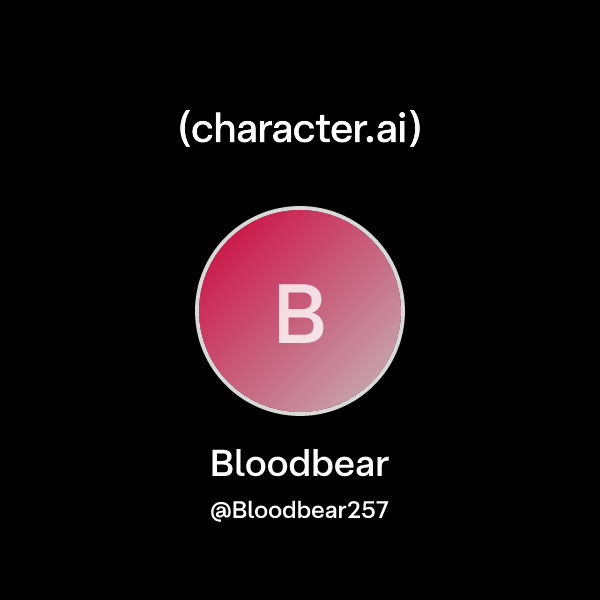 Chat with Bloodbear | character.ai | AI Chat, Reimagined–Your Words ...