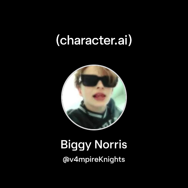 Chat with Biggy Norris | character.ai | AI Chat, Reimagined–Your Words ...