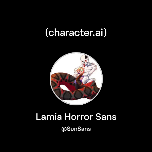 Chat with Lamia Horror Sans | character.ai | AI Chat, Reimagined–Your ...