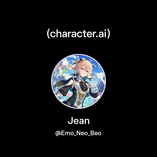 Chat with Jean | character.ai | Personalized AI for every moment of ...