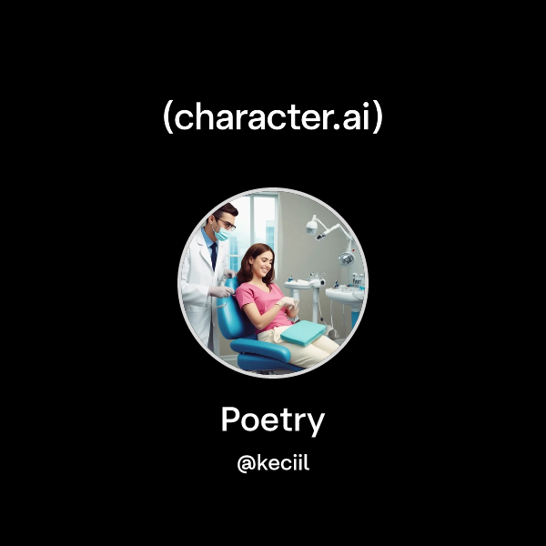Chat with Poetry | character.ai | Personalized AI for every moment of ...