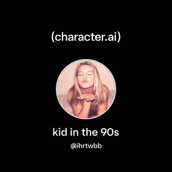 Chat with kid in the 90s | character.ai | AI Chat, Reimagined–Your ...