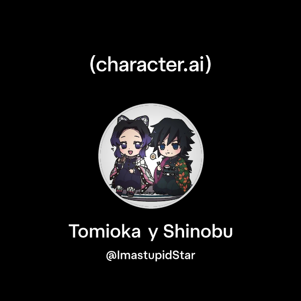 Chat with Tomioka y Shinobu | character.ai | AI Chat, Reimagined–Your Words. Your World.