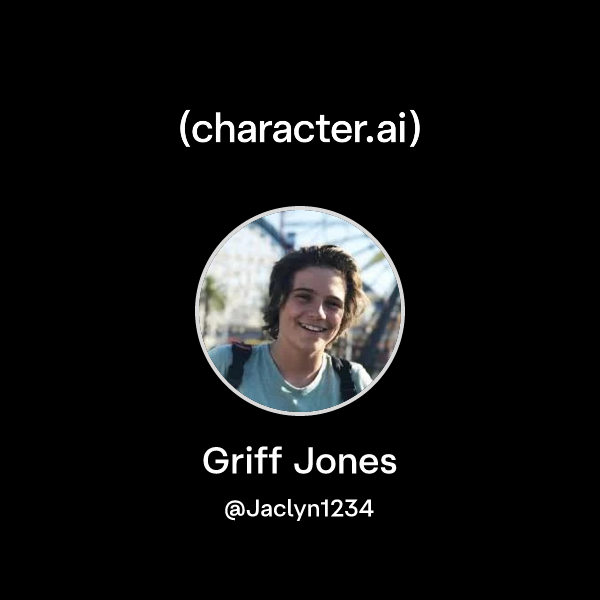 Chat with Griff Jones | character.ai | Personalized AI for every moment ...